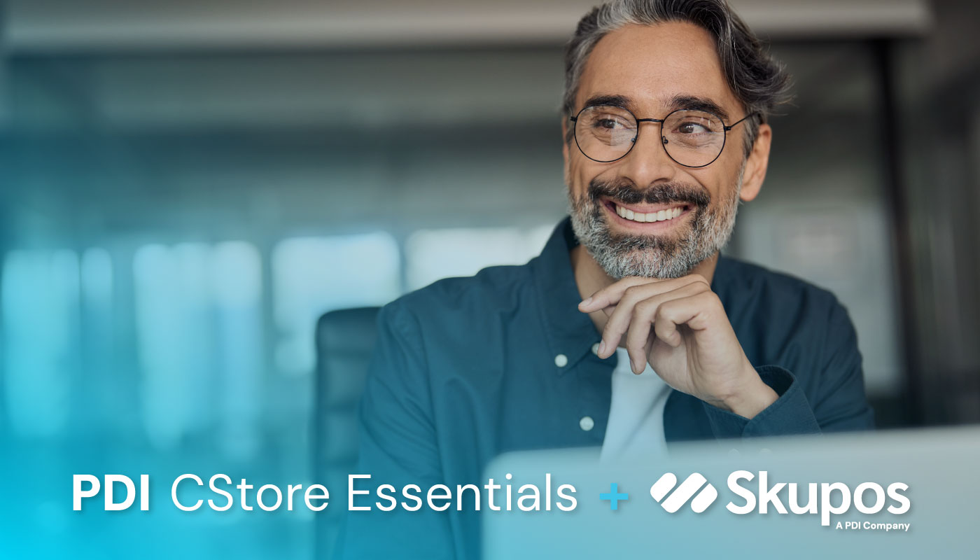Modernize your store operations with CStore Essentials